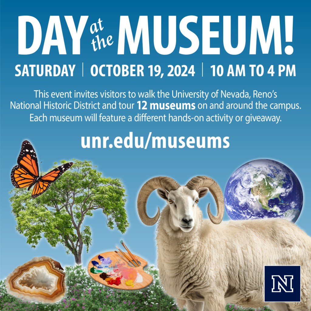 Day at the Museum, University Museum District | Nevada Historical Society